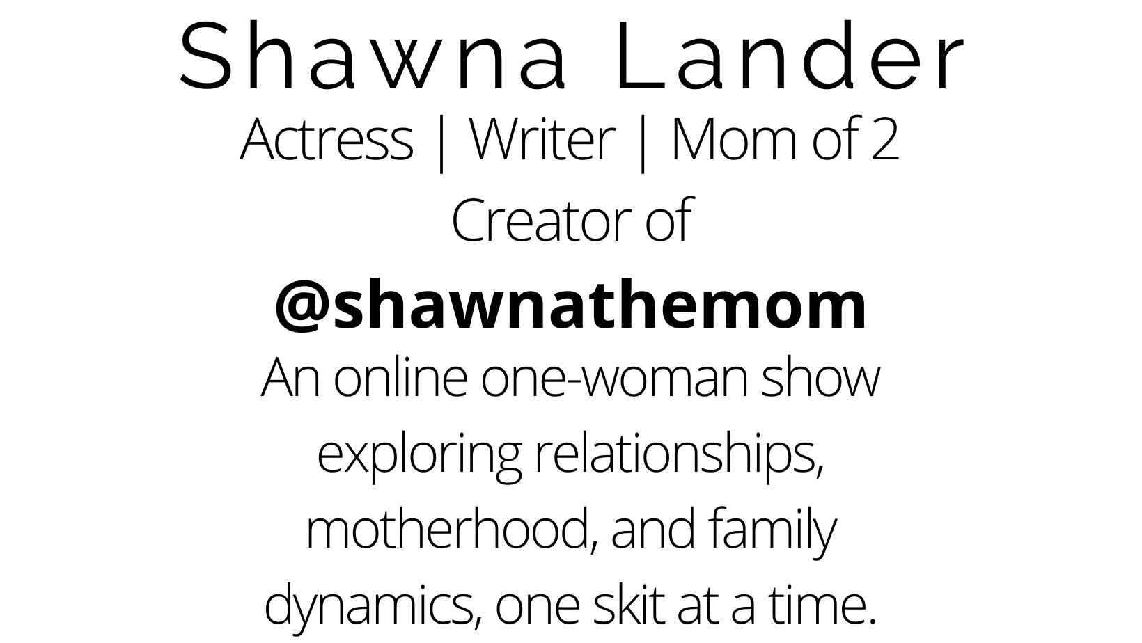 Shawna the Mom – Motherhood is Funny